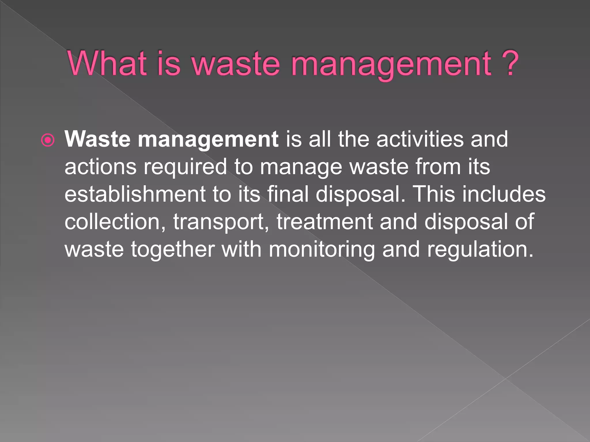 Waste management | PPTX