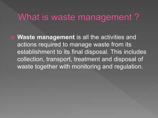 Waste management | PPTX