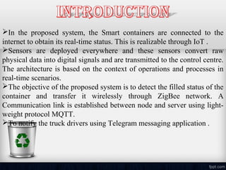 WASTE MANAGEMENT SYSTEM USING ZigBee NETWORK || NILESH JHA|| | PPT