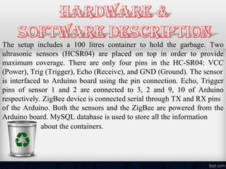 WASTE MANAGEMENT SYSTEM USING ZigBee NETWORK || NILESH JHA|| | PPT