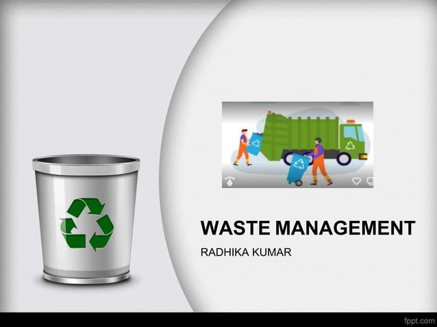 presentation on wastemanagement-20240421 RADHIKA.pptx