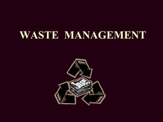 Waste Management.ppt
