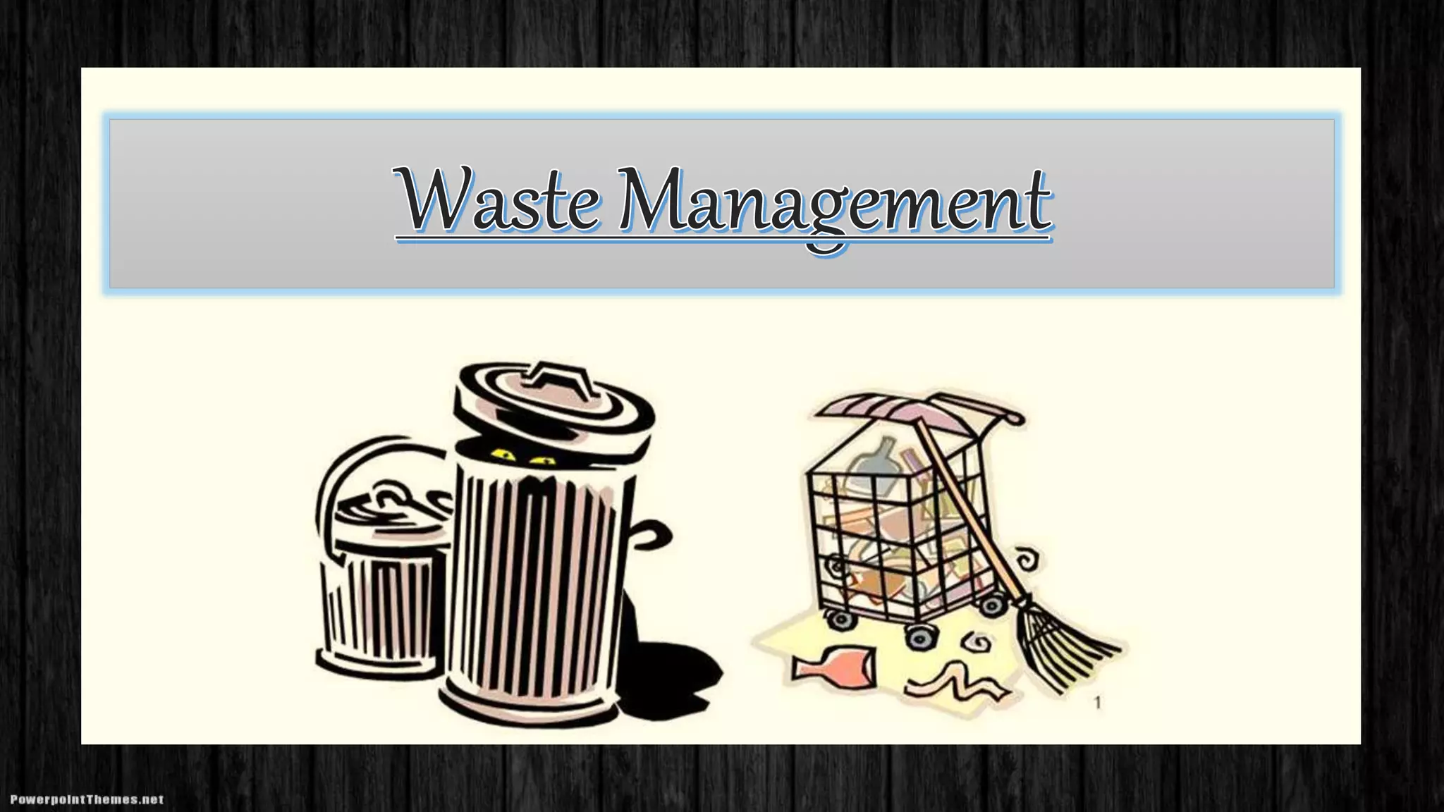 Waste Management | PPT