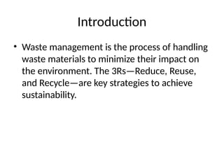 Waste_Management_3Rs.pptxPOWERPOINTPRESENTATION | PPTX