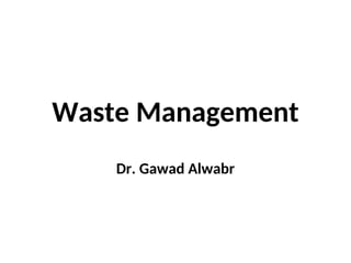 Municipal and hazards Waste Management .ppt