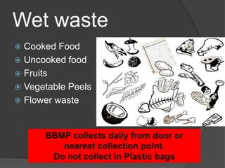 Waste Management Awareness -BBMP-BANGALORE | PPTX