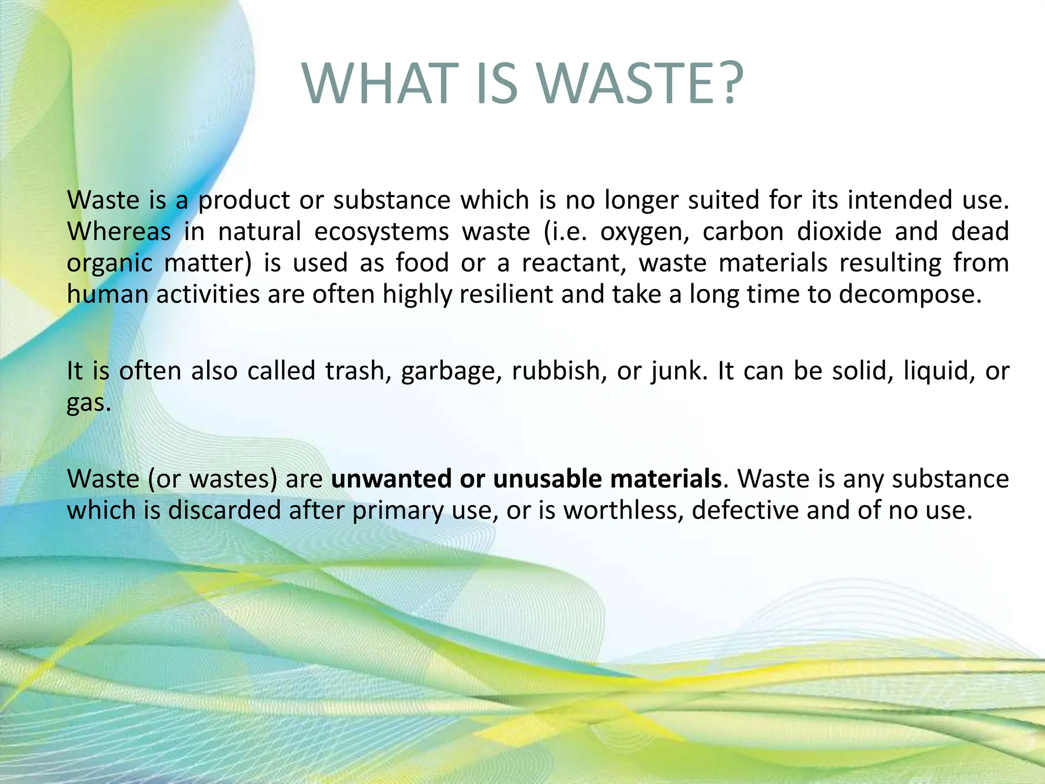 WASTE WASTE MANAGEMENT REDUCE, REUSE AND RECYCLE.ppt
