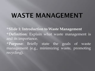 Waste management FOR MBA STUDENTS FOR GUIDING | PPT
