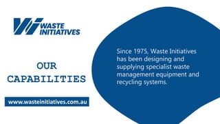 Waste Management Equipment Australia.pptx