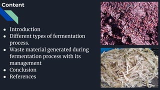Waste management from fermentation industries | PPTX