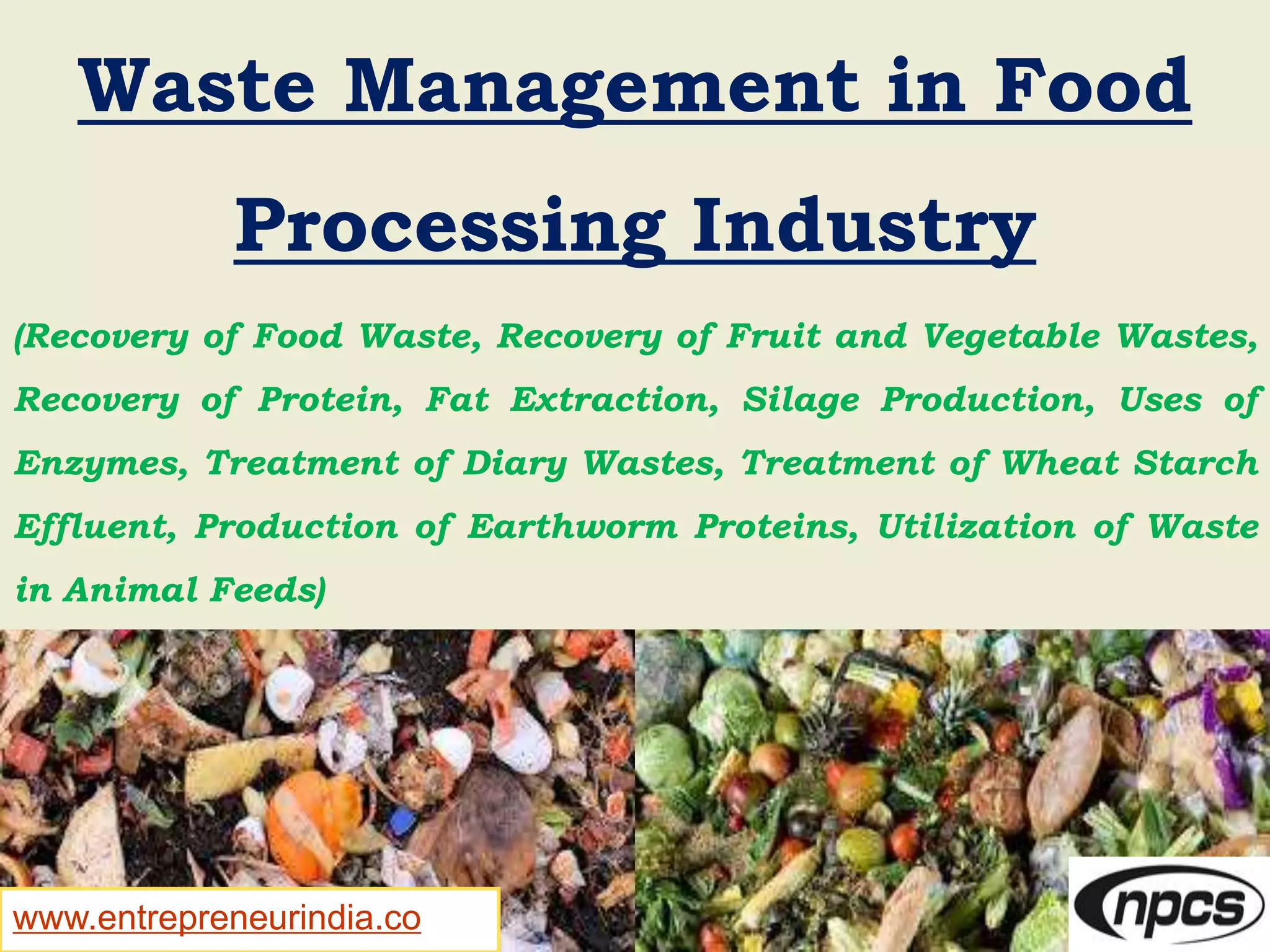 Waste Management in Food Processing Industry | PPTX