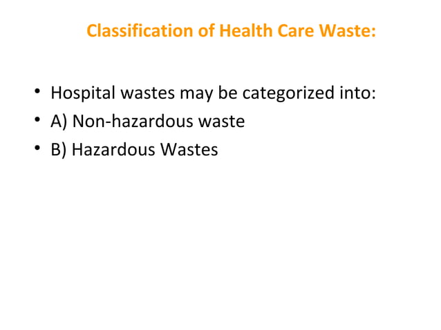 Waste management in hospital | PPT