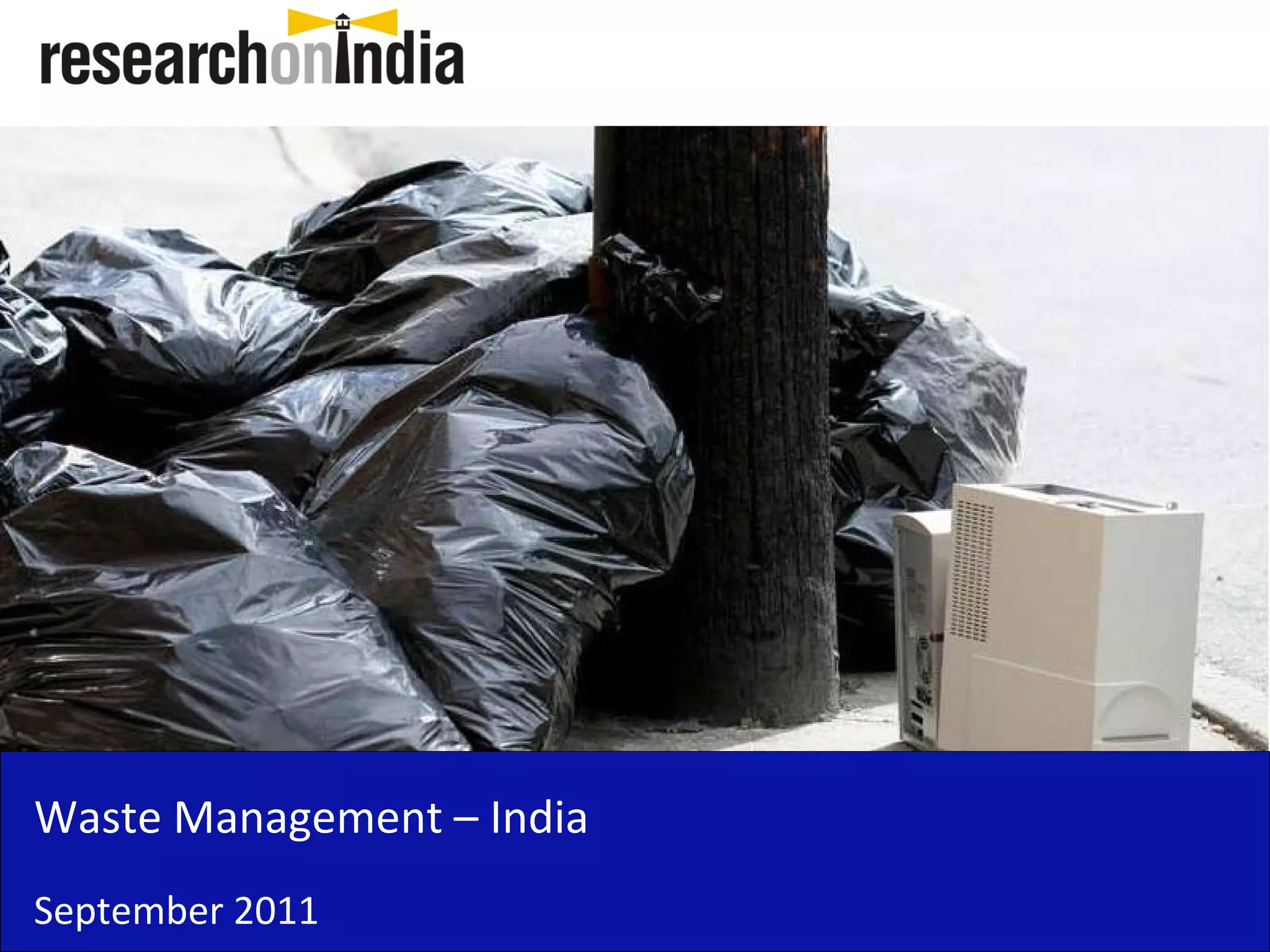Market Research Report : Waste Management Market in india 2011 | PDF