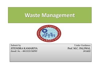 Waste management ppt | PPTX
