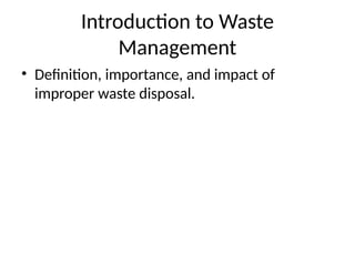 Waste_Management_Presentatin in india daily | PPTX