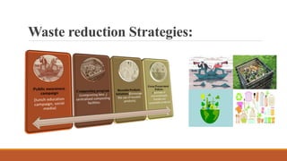 Waste management strategies in a local community | PPTX