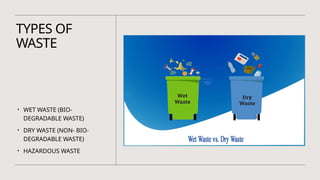 Waste Management & types of food waste.pptx