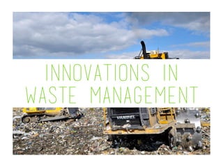 Innovations in Waste Management | PDF