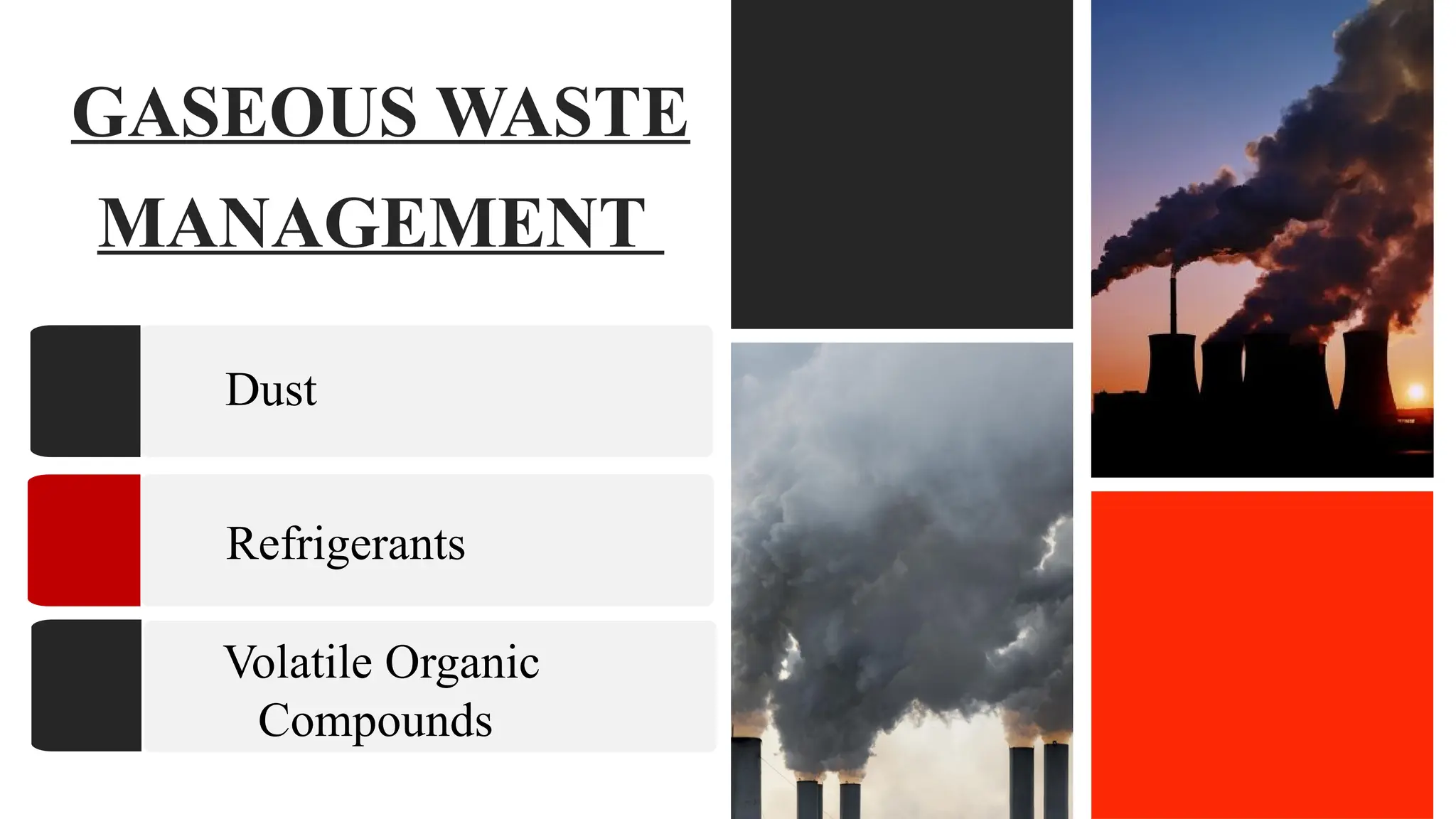 WASTE MANAGEMENT OF BAKERY INDUSTRY, SOLID WASTE MANAGEMENT, GASEOUS ...