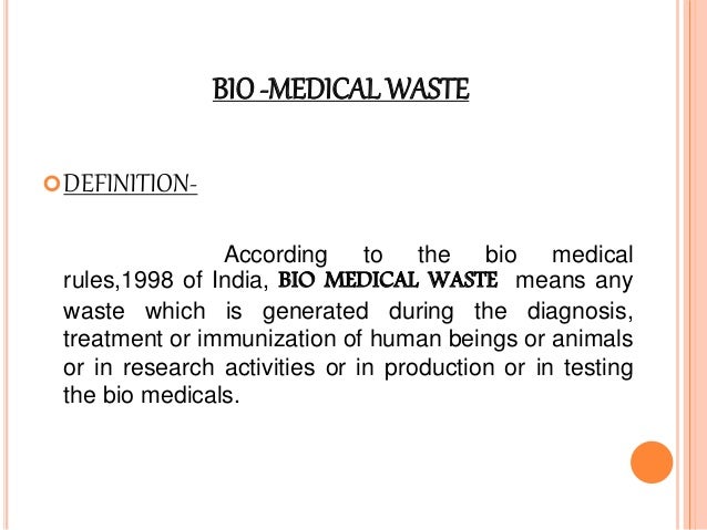 Biomedical Waste Management