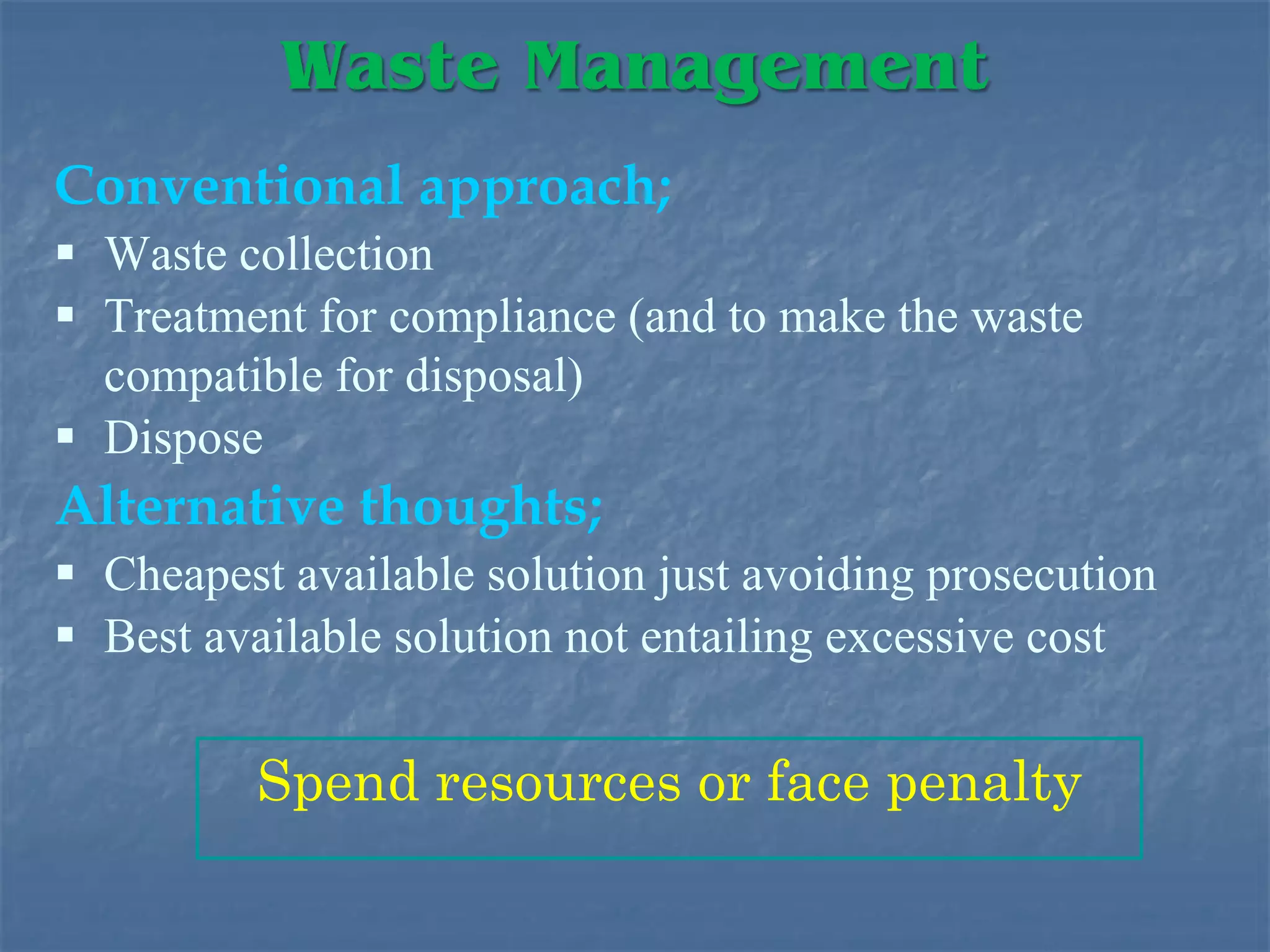 Waste minimisation environmental imperatives | PPT