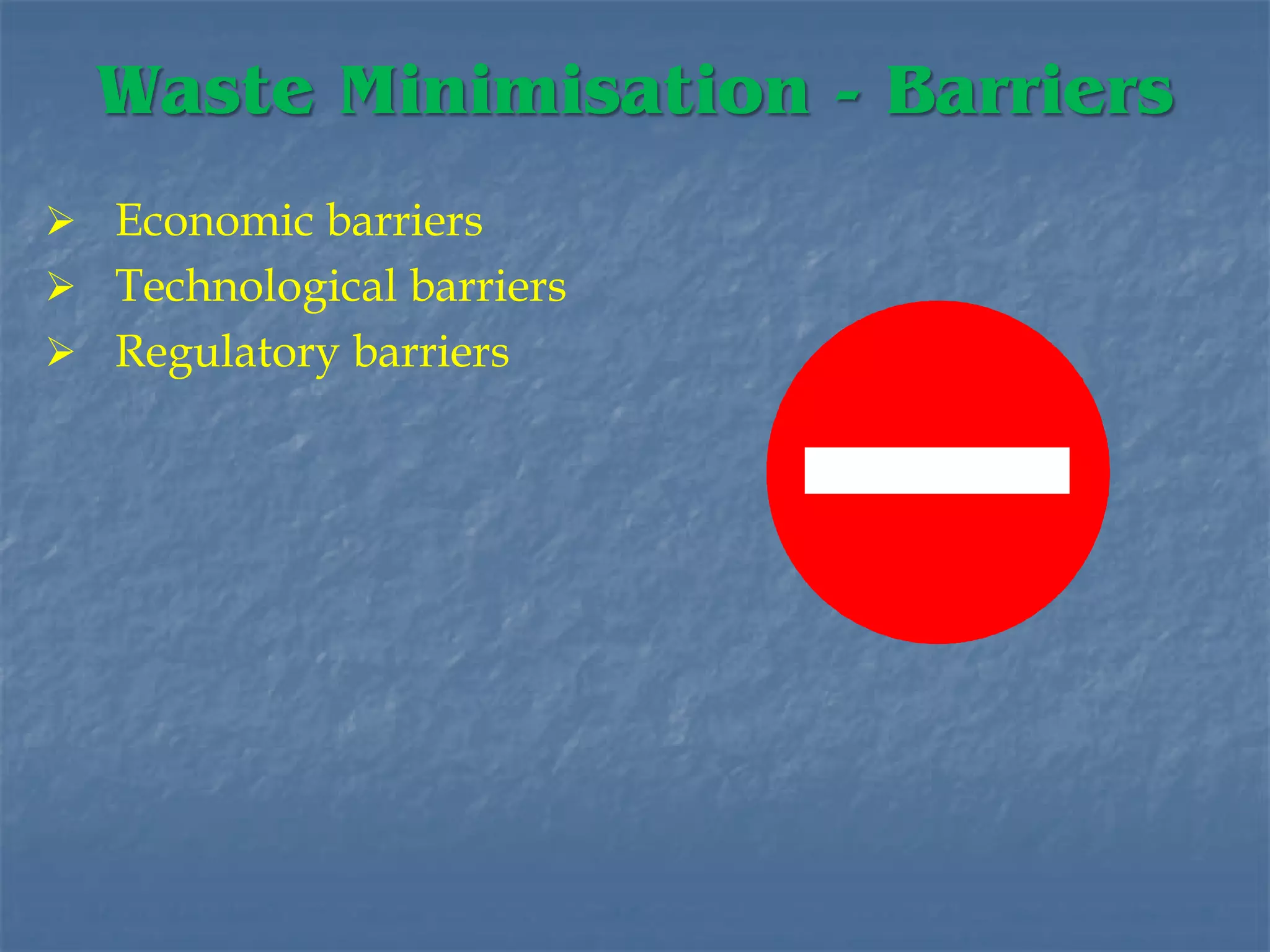 Waste minimisation environmental imperatives | PPT