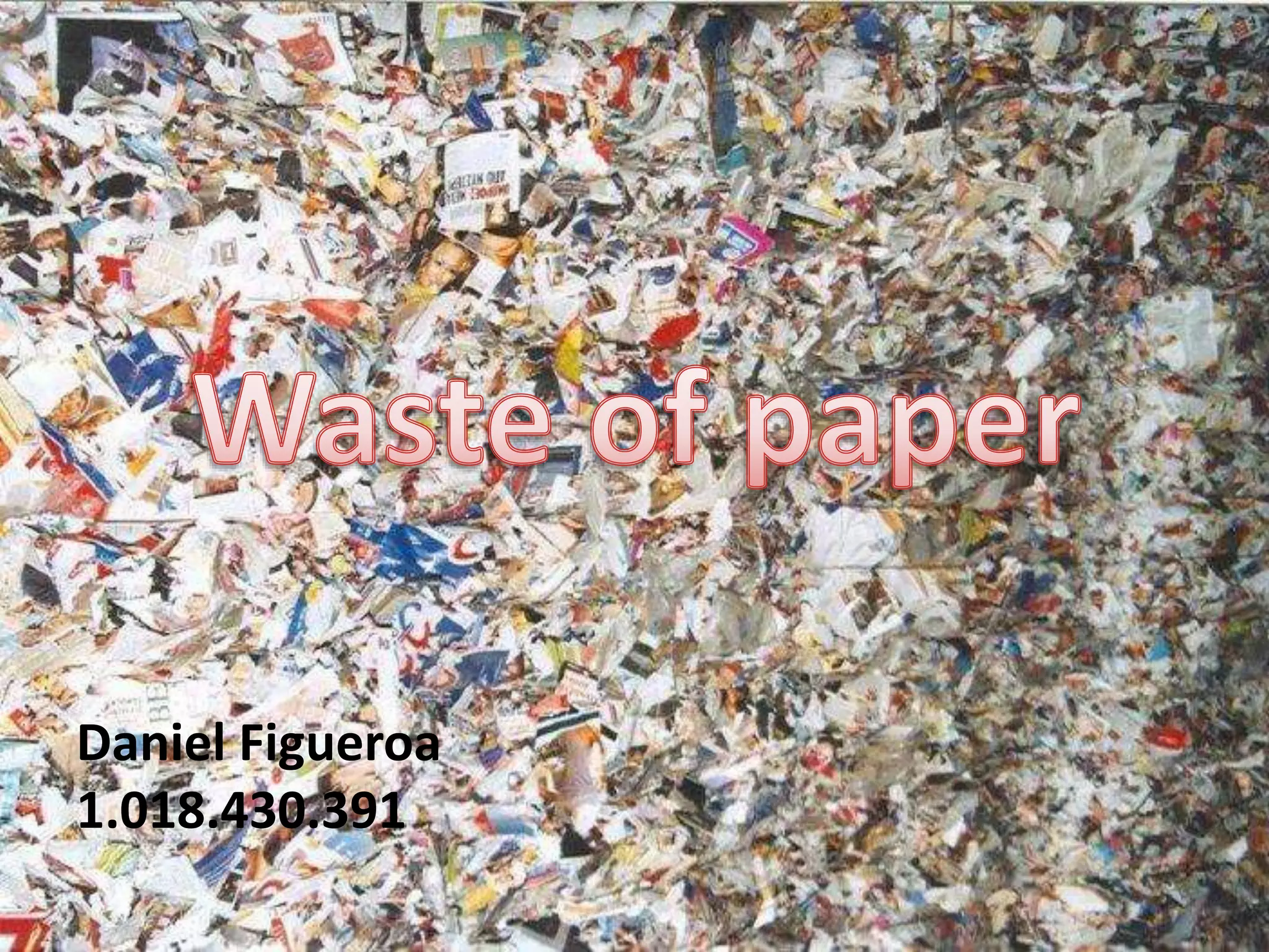Waste of paper | PPT