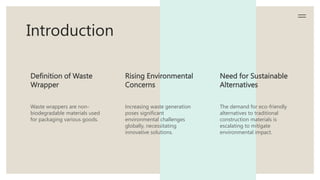 Waste_Plastic_Wrapper_to_Bricks sustainabilitypptx | PPTX
