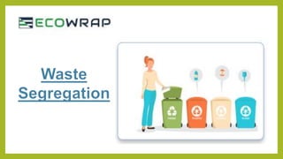 Waste Segregation | PPTX