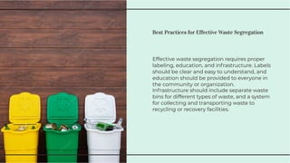 Waste Segregation: Unlocking the Potential for Effective Resource ...