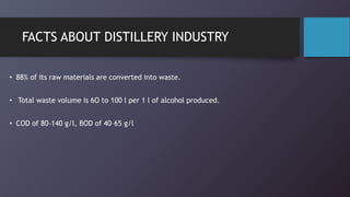 Wastes from distilleries and their effective treatment methodology | PPTX