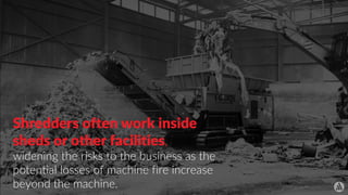 Ardent Ltd - Fire Suppression Focus - Waste Shredders | PDF