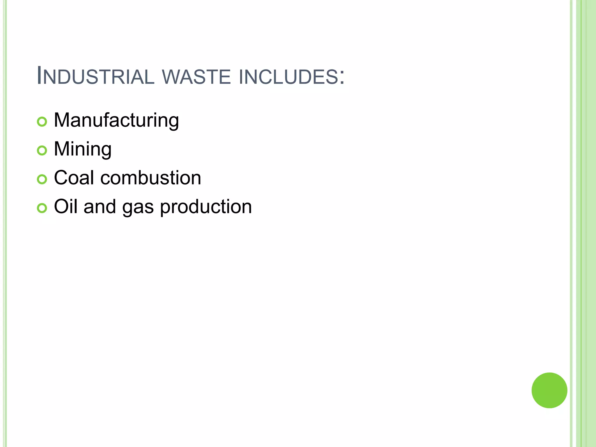 Waste sources and types