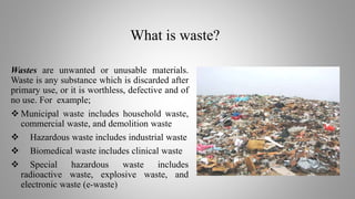 Wastes prevention; classification, handling and control measures | PPTX
