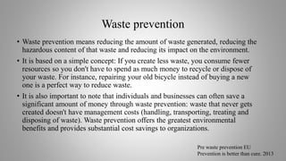 Wastes prevention; classification, handling and control measures | PPTX