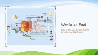 Waste to energy | PPT