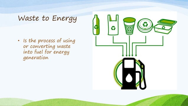 Waste to energy | PPT
