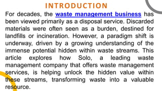 Waste to Wealth Unlocking the Hidden Value in Waste Streams.ppt