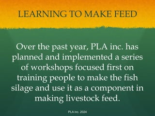 Waste to Wealth & Young Farmers: Using ensiled fish residue as a feed ...