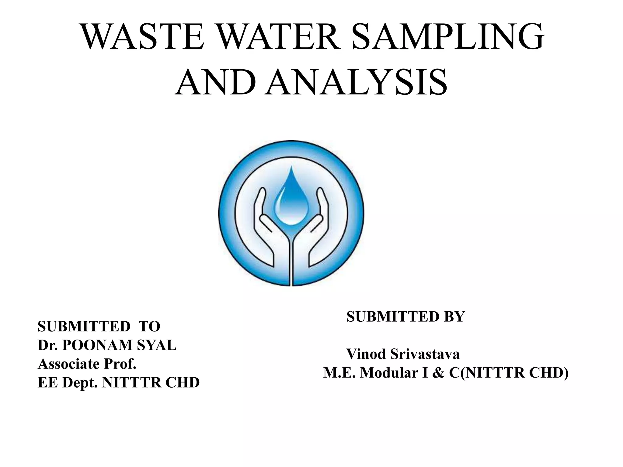 Waste water sampling and analysis | PPTX