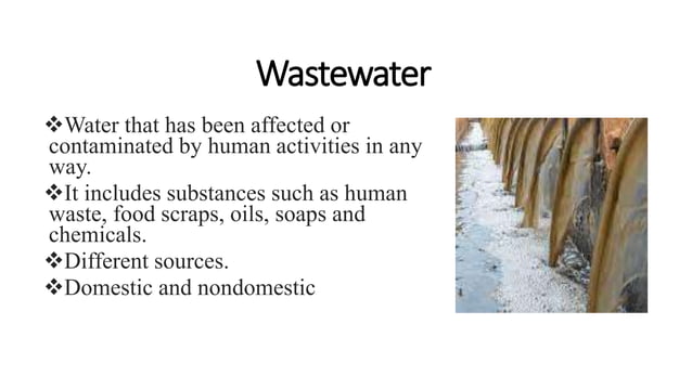 Wastewater types and treatment | PPTX | Indoor Environmental Quality ...