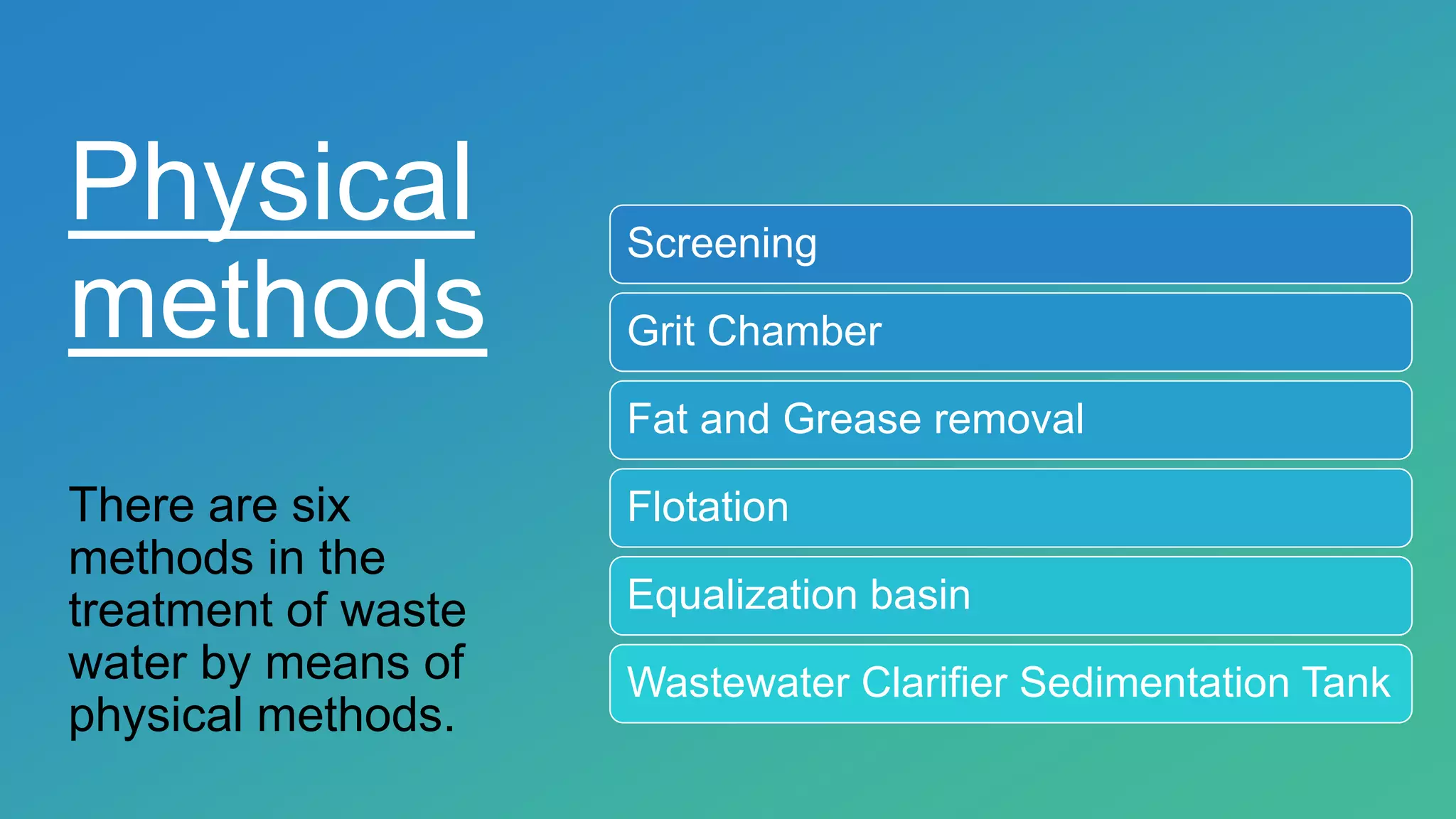 Waste water treatment physical methods | PPTX