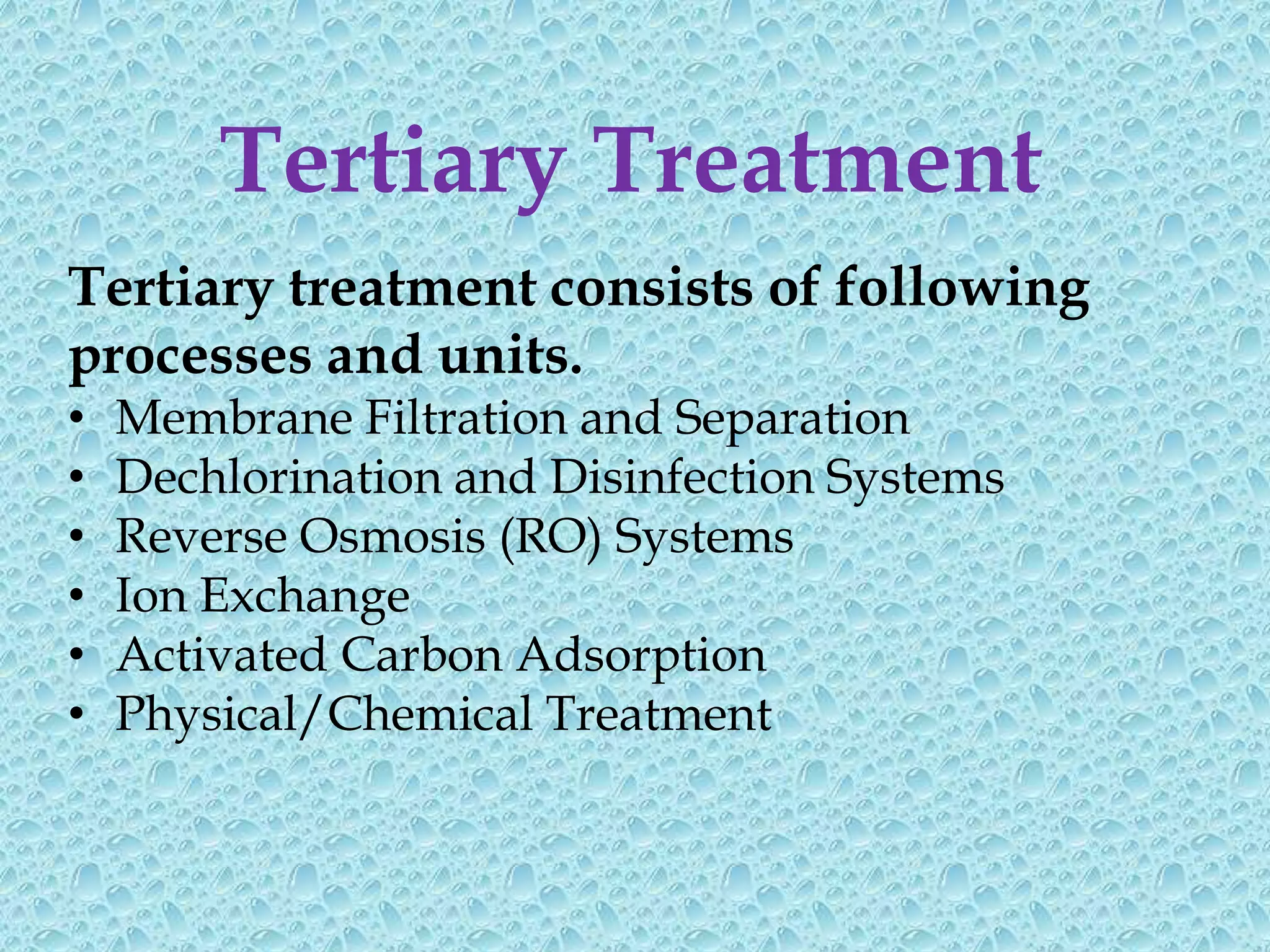 Waste Water Treatment Processes Pptx