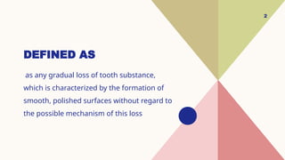 Wasting disease of the teeth pppptt.pptx