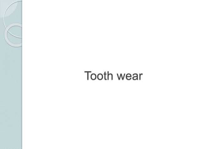 Wasting diseases of teeth final | PPTX