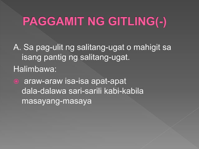 Wastong gamit-ng-gitling | PPTX