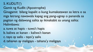 Filipino wastong-gamit-ng-mga-bantas.pptx