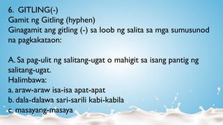 Filipino wastong-gamit-ng-mga-bantas.pptx