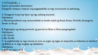 Filipino wastong-gamit-ng-mga-bantas.pptx