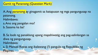 Filipino wastong-gamit-ng-mga-bantas.pptx